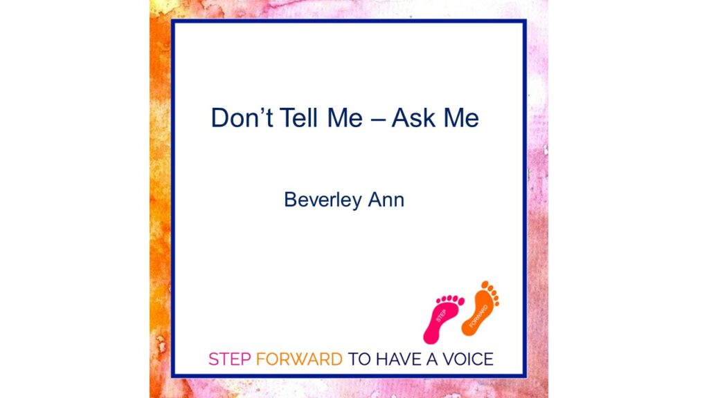Dont Tell Me Ask Me The Stepforward Recovery Practice